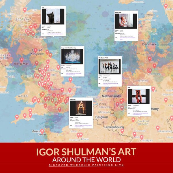 Discover Igor Shulman’s Paintings Across America, Europe, and Beyond: A Global Art Map